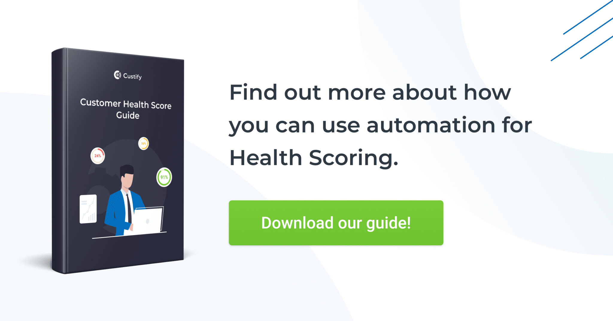 The Full Guide to Customer Health Scores - Custify Blog