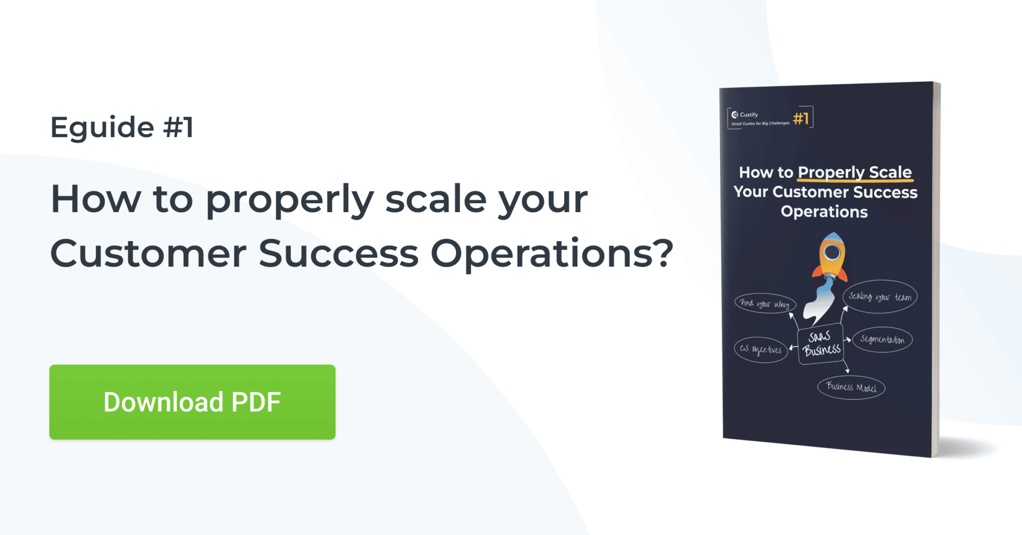 How to Properly Scale Customer Success Operations eGuide - Custify Blog